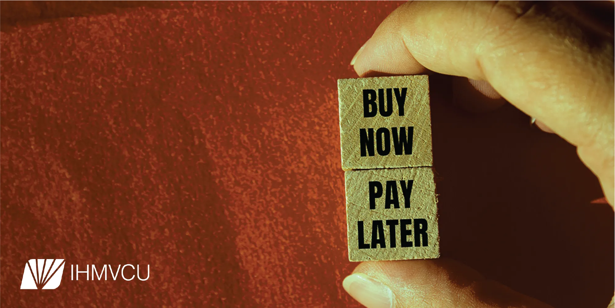 IHMVCU Introduces Buy Now, Pay Later Option for Members